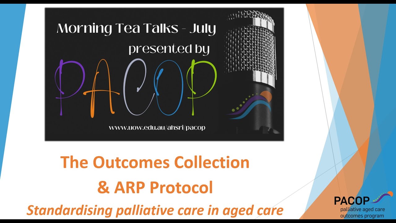 July 2022 M'Tea Talk - The PACOP Outcomes Collection - Standardising ...