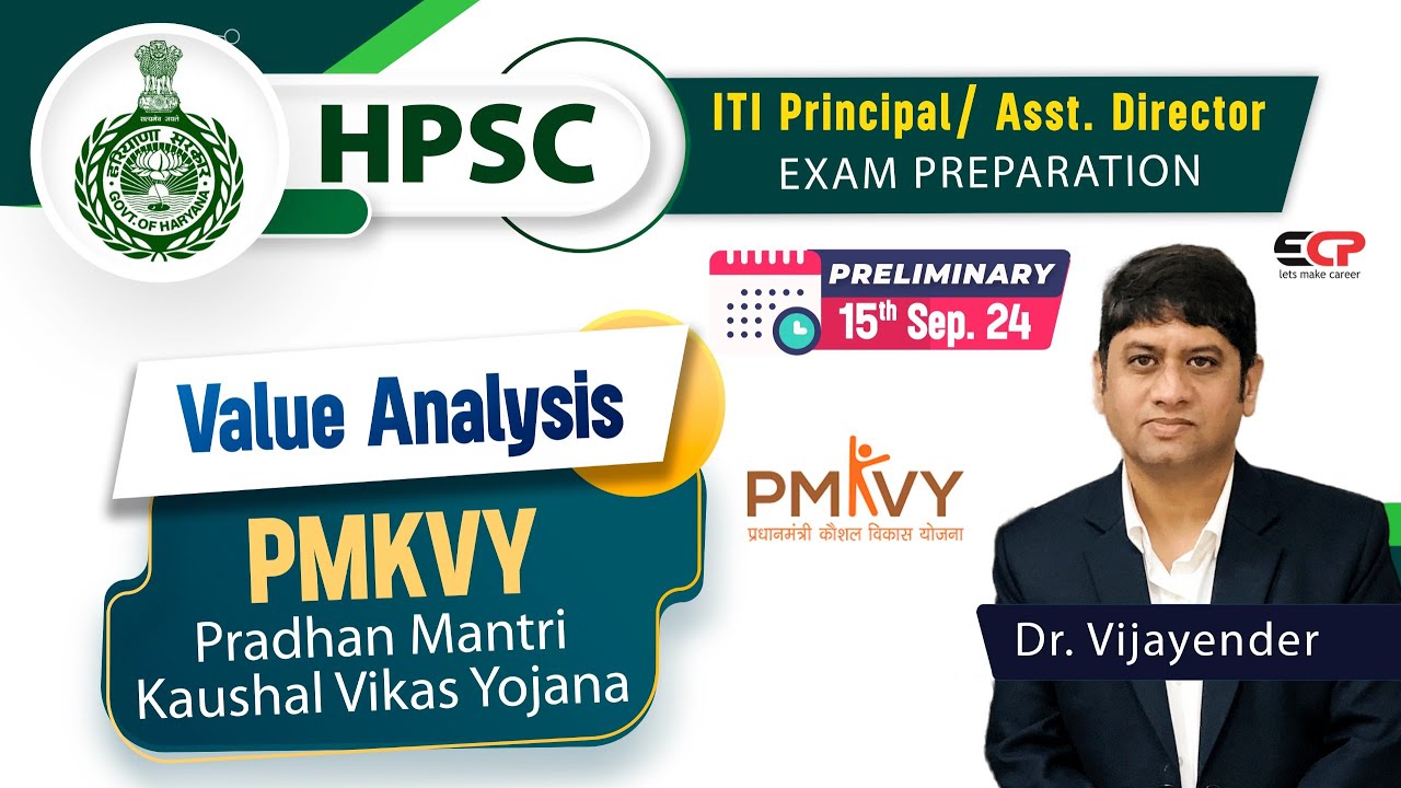 Value Analysis | PMKVY (Skill Development Scheme) | HPSC (ITI Principal ...