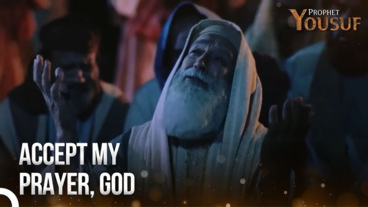 The Prayer of Prophet Yaqub (AS) | A Lesson in Patience & Faith - YouTube