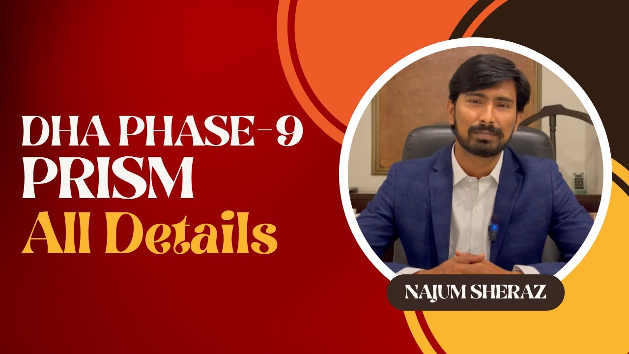 Unlocking DHA Phase 9 Prism: Plot Details, Prices, and Location | Tajer ...