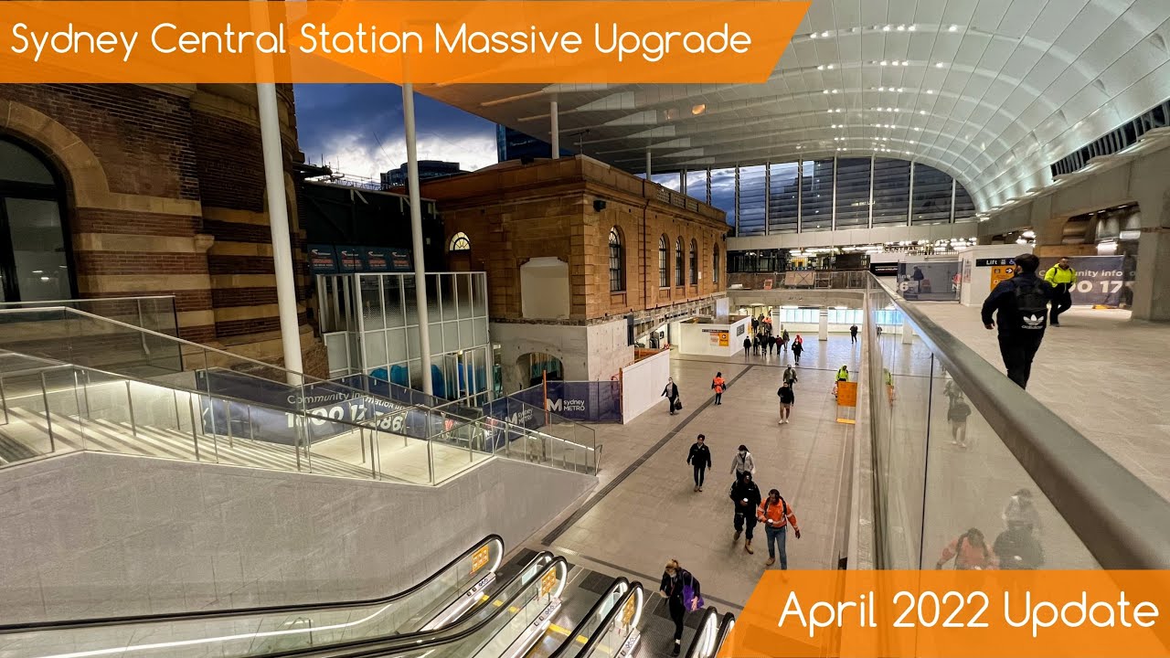 Sydney Trains Vlog 1932: Sydney Central Station Massive Upgrade - April 2022 Update - YouTube