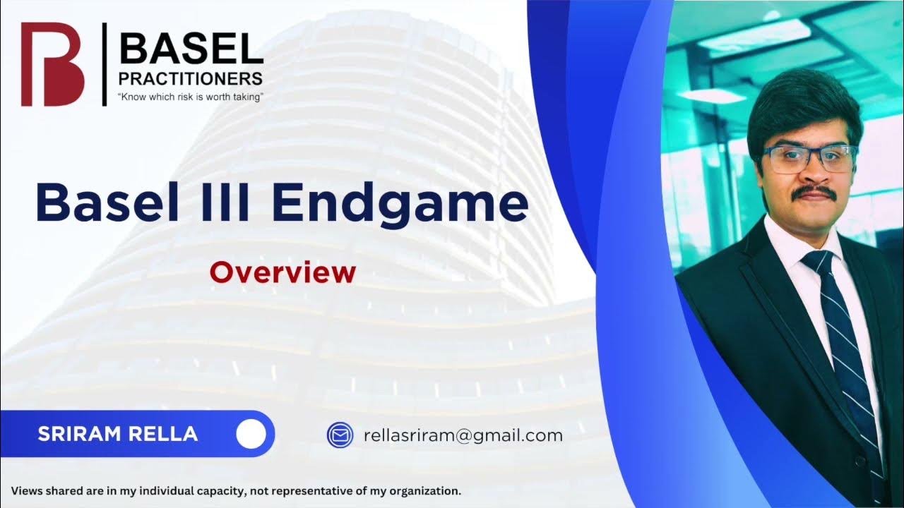 Basel III Endgame - Overview - YouTube