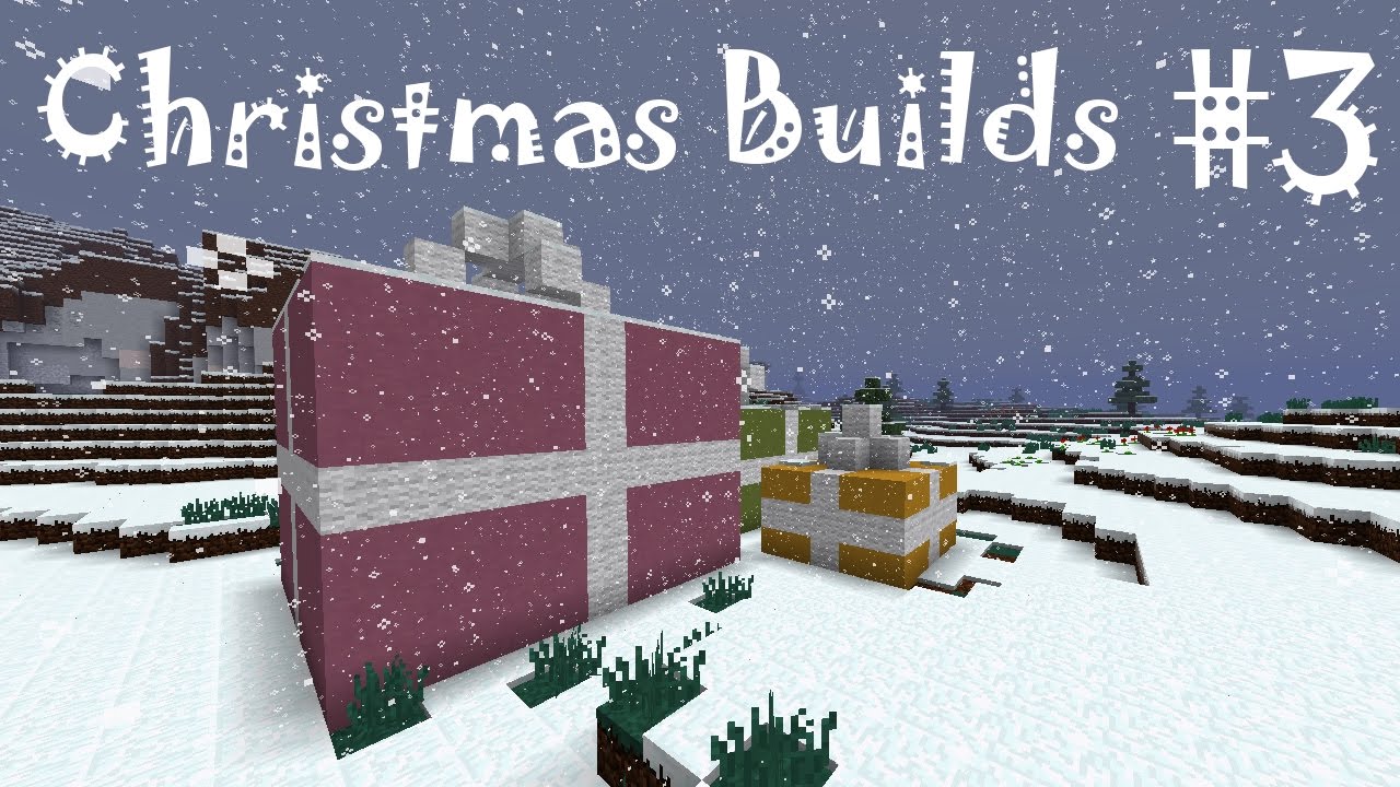 Christmas Builds | December 3rd | Presents! - YouTube
