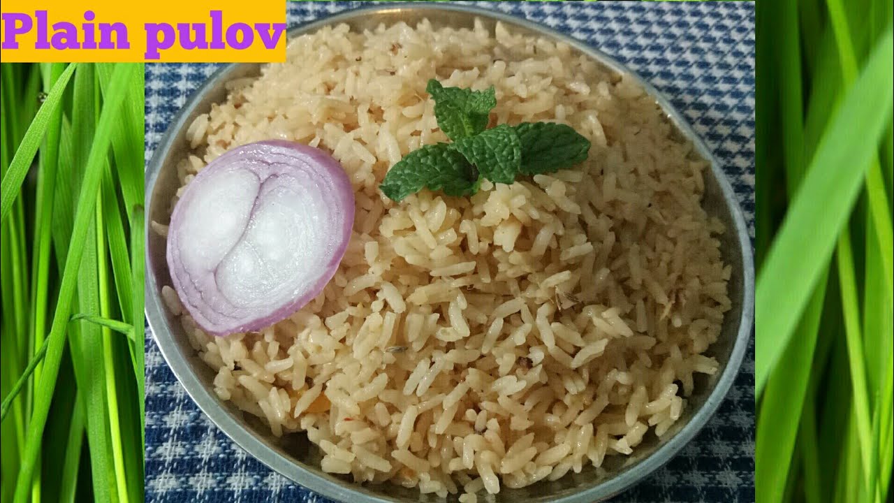 Plain Pulao | Pulao Recipe | Plain Rice Pulao |White Pulao Recipe - YouTube