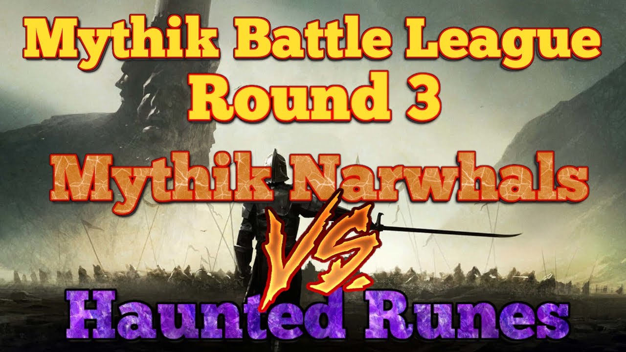Mythik Battle League | Round 3 | Mythik Narwhals Vs. Haunted Runes ...