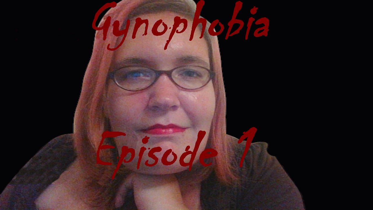MARK IS SCARED OF ME!!!!! : Gynophobia Episode 1 (R) - YouTube