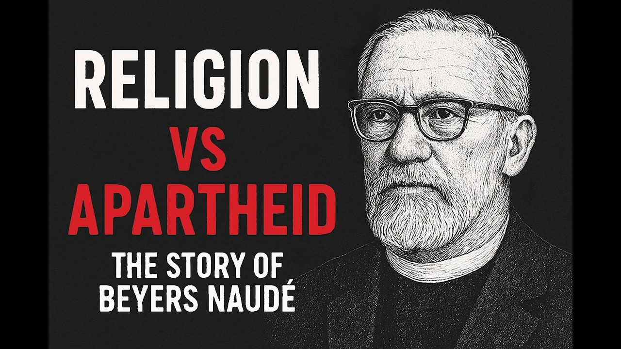 Religion vs Apartheid: The story of Beyers Naudé - YouTube