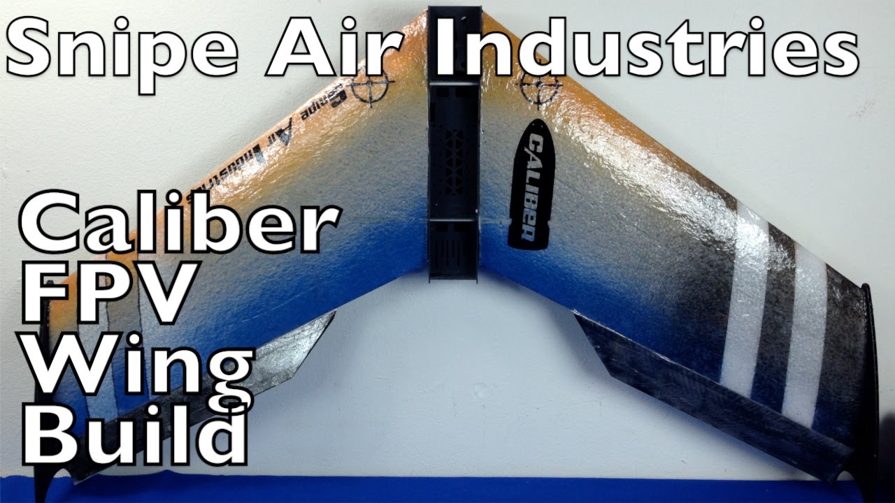 Caliber FPV Wing Build Overview - YouTube