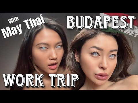 Budapest worktrip! Guest : May Thai [ Travel Vlog in Hungary🇭🇺]