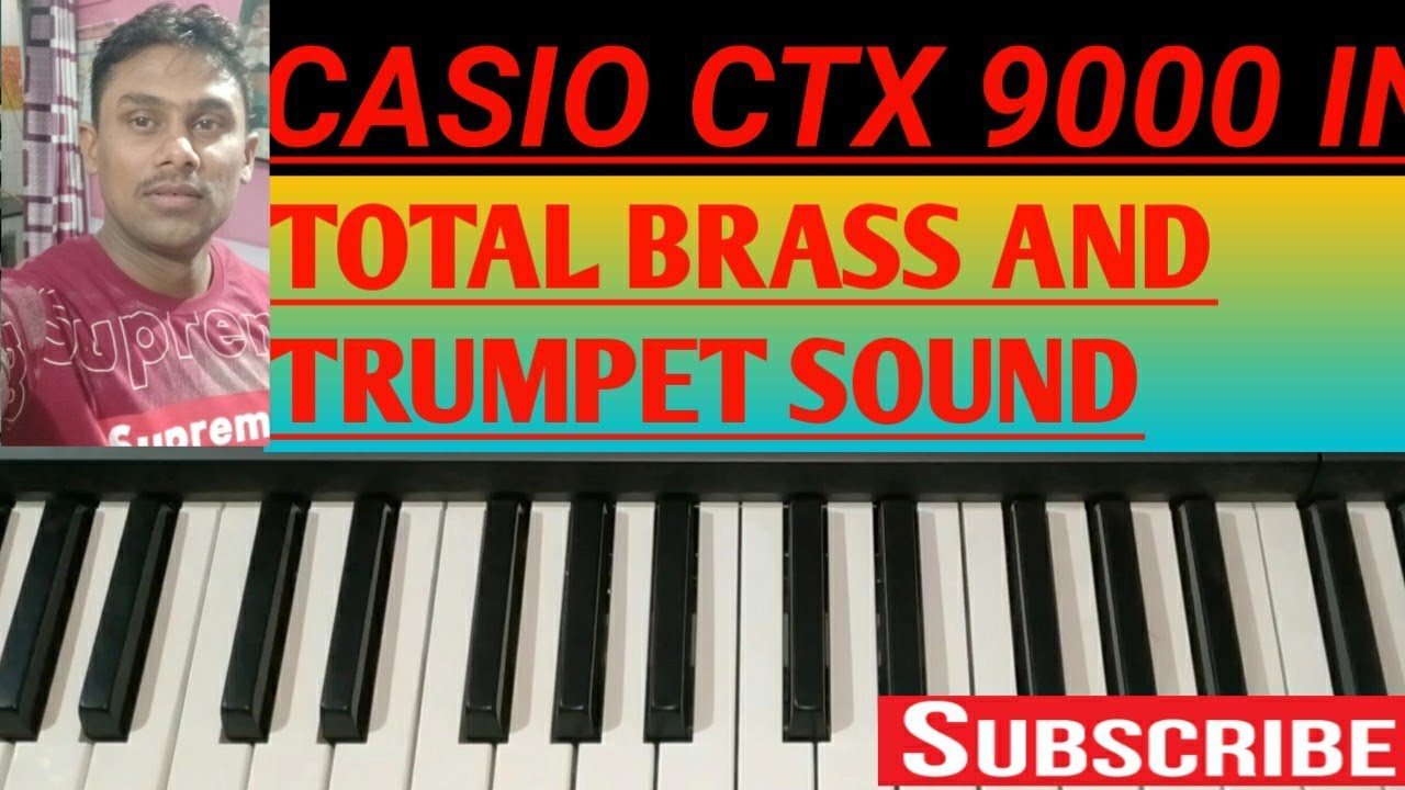 Casio ctx 9000 in | Total brass and trumpet sound | Rolland Type ...