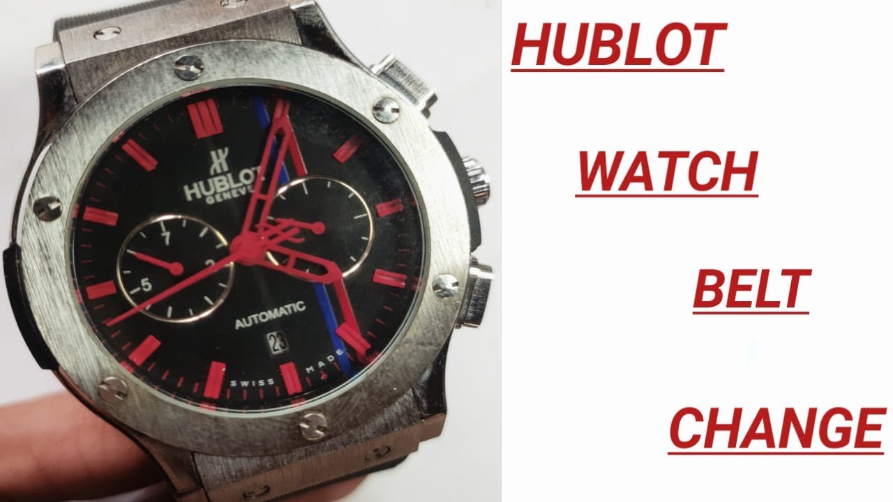 Hublot Master Lock Belt Watch | Hublot Watch Belt Change |F4 Fizzy ...