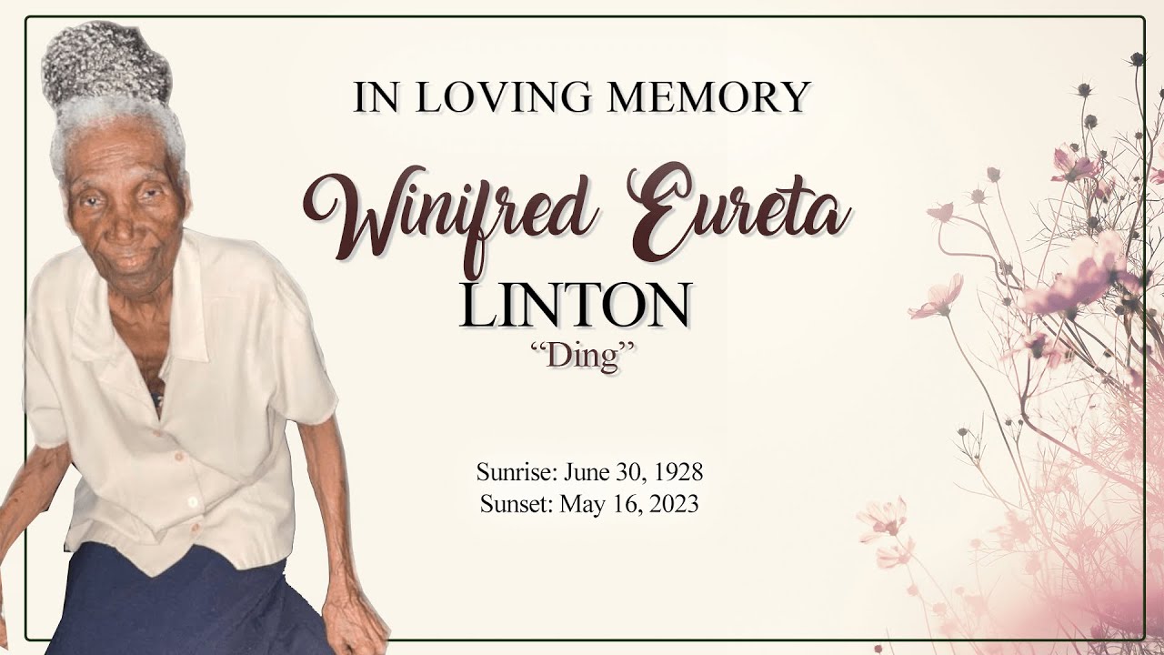 Celebrating the Life of Winifred Eureta Linton - YouTube