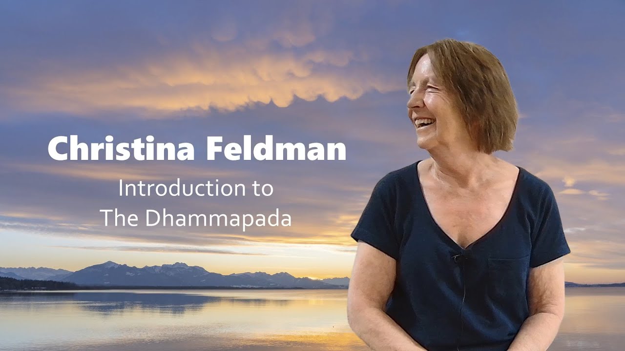 Christina Feldman – Introduction to the Dhammapada - YouTube