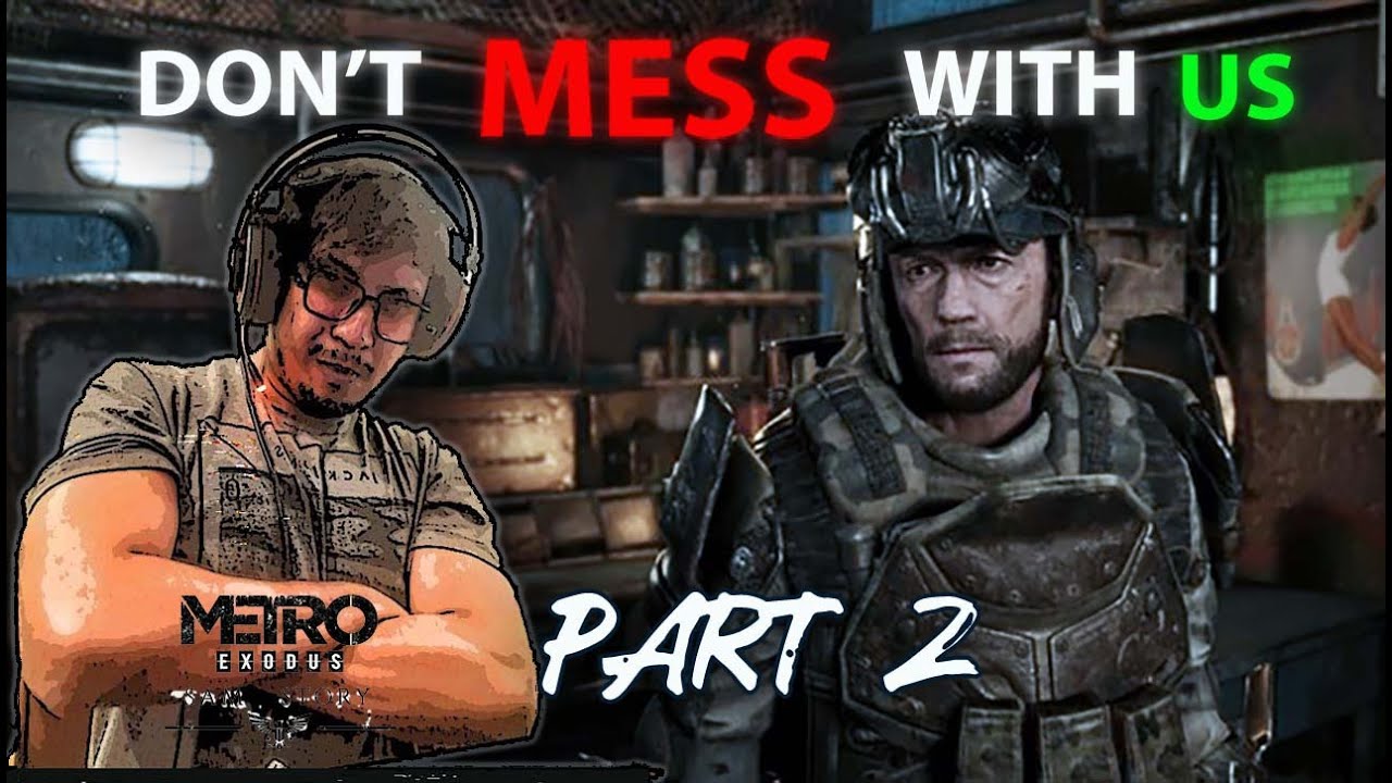 METRO EXODUS SAM STORY PART 2 - Walkthrough Game-play - YouTube