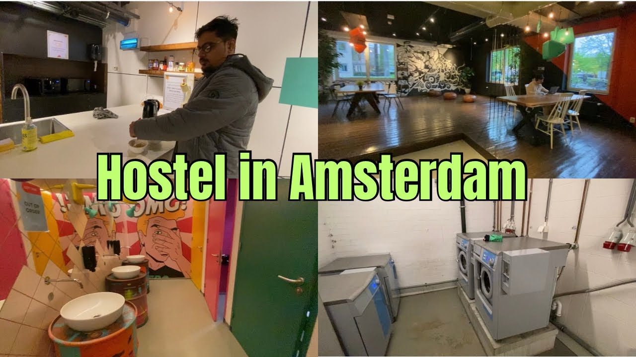 Amsterdam best & budget hostel full tour🤩😎🏠!!! - YouTube