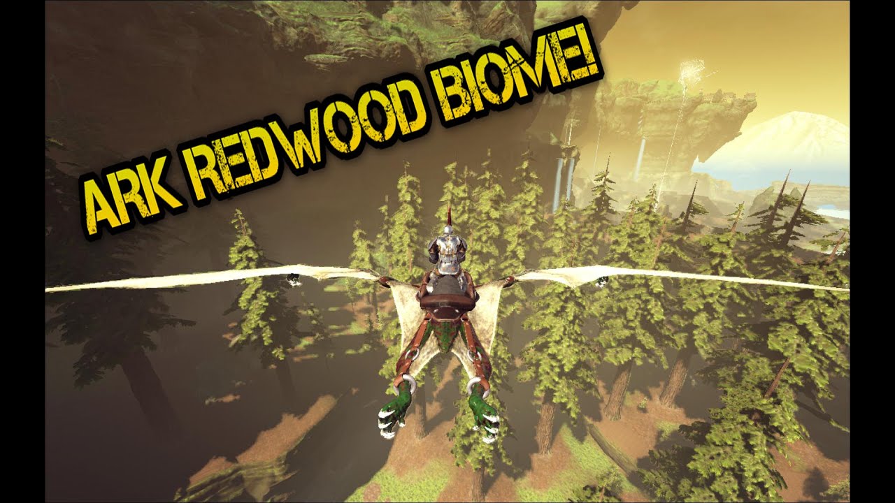 Ark : Survival Evolved THE CENTER New REDWOOD Biome , TITANOSAUR - YouTube