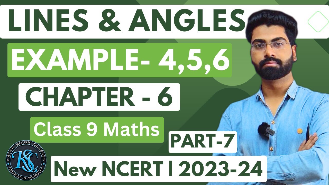 Class 9 Maths | Chapter 6 | Example 4,5,6 | Lines and Angles | NCERT | CBSE | 2024 | 9th class # ...