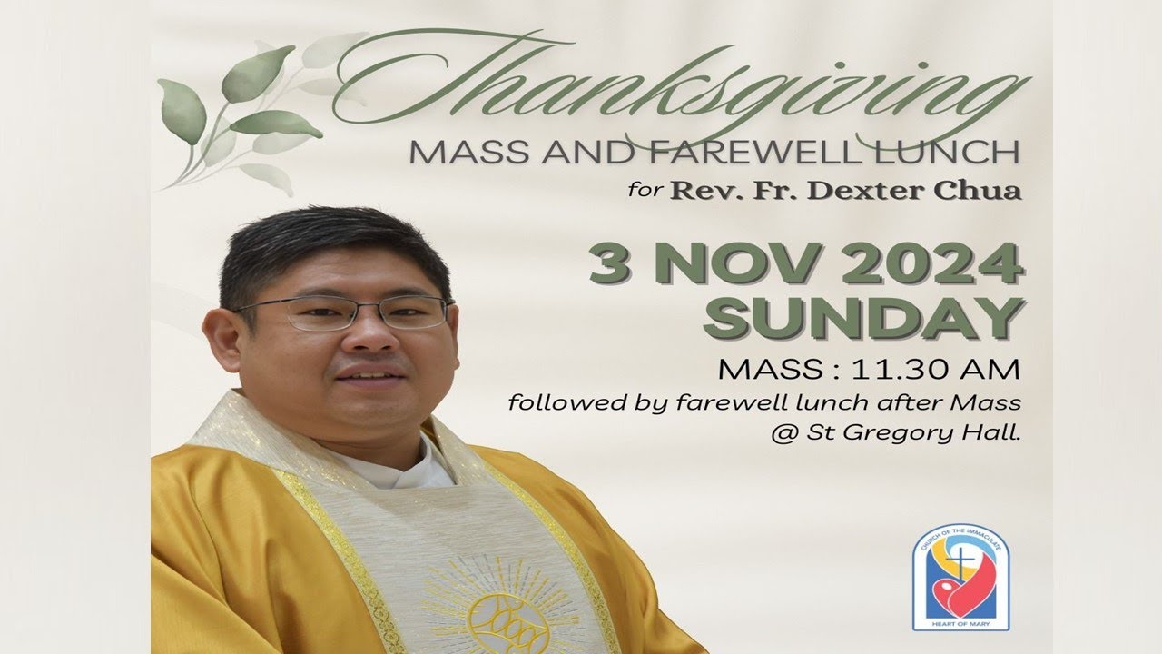Rev Fr Dexter's Thanksgiving Mass - Sunday 3rd Nov 2024 11.30am - YouTube