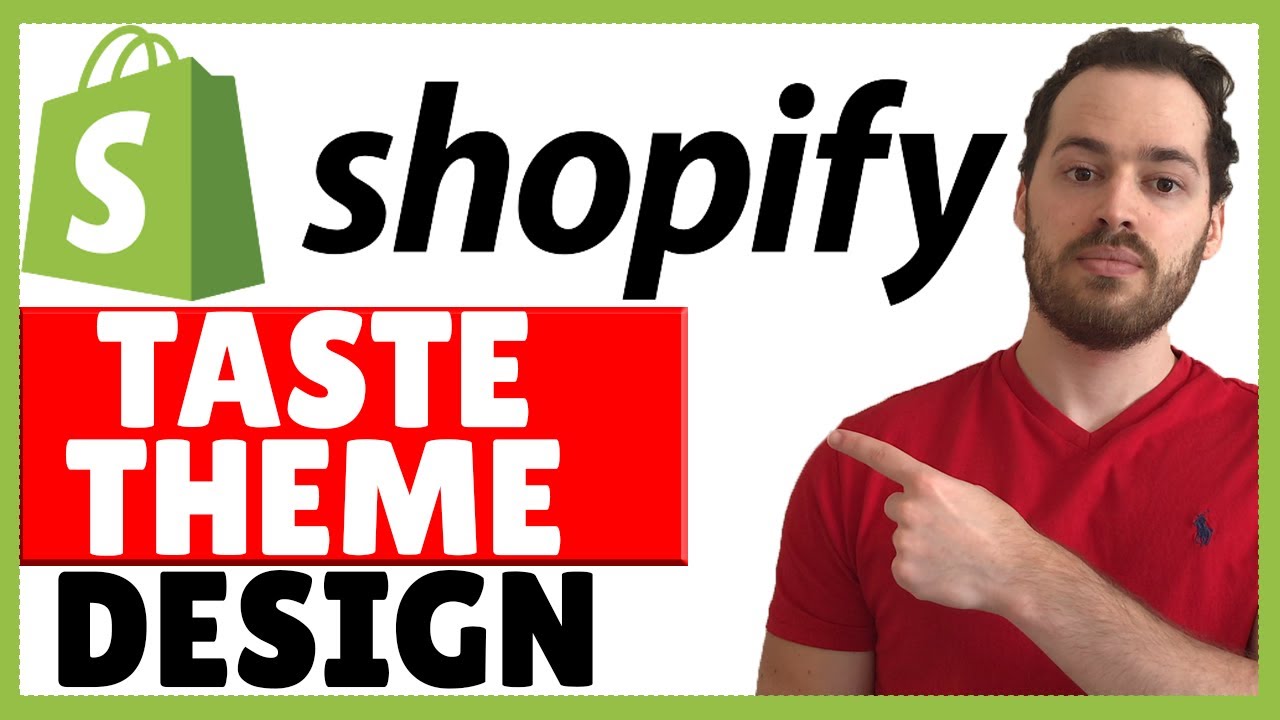 Shopify Taste Theme Customization Taste Theme Design Tutorial OS 2 0 Shopify Taste Theme Customization Taste Theme Design Tutorial OS 2 0