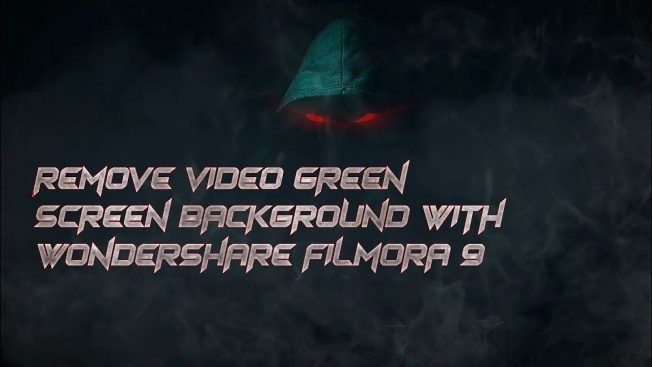 HOW TO REMOVE BACKGROUND WITH GREEN SCREEN WITH WONDERSHARE FILMORA 9(PC) - YouTube