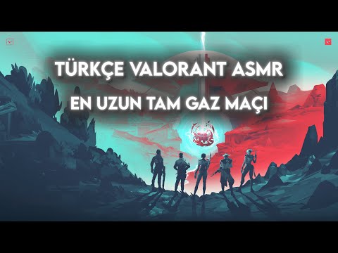 Türkçe Valorant ASMR | Dümenden Tam Gaz | Oyun ASMR | #türkçeasmr