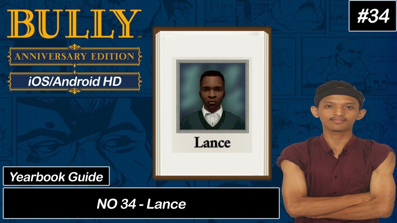 Yearbook Guide - Lance | Bully Anniversary Edition - YouTube