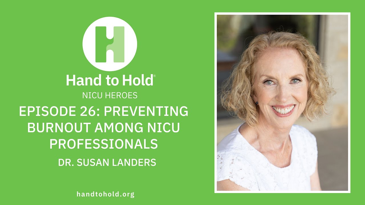 Episode 26: NICU Nurse Stress & Burnout ft. Dr. Susan Landers - YouTube