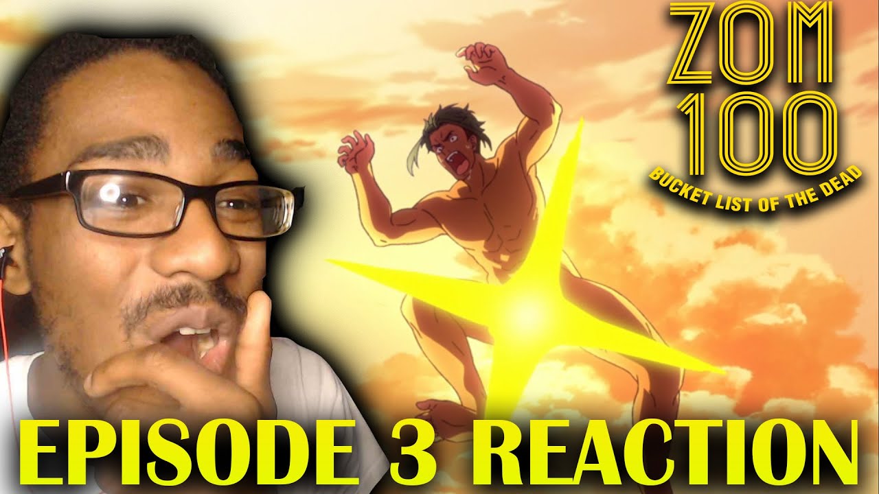 Best Friend of the Dead! Zom 100 Episode 3 Reaction - YouTube