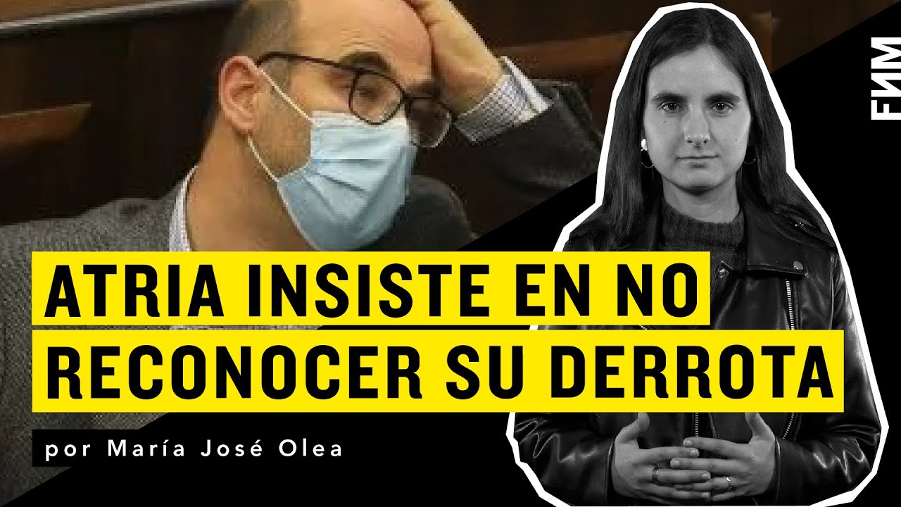 María José Olea: Atria insiste en no reconocer su derrota - YouTube