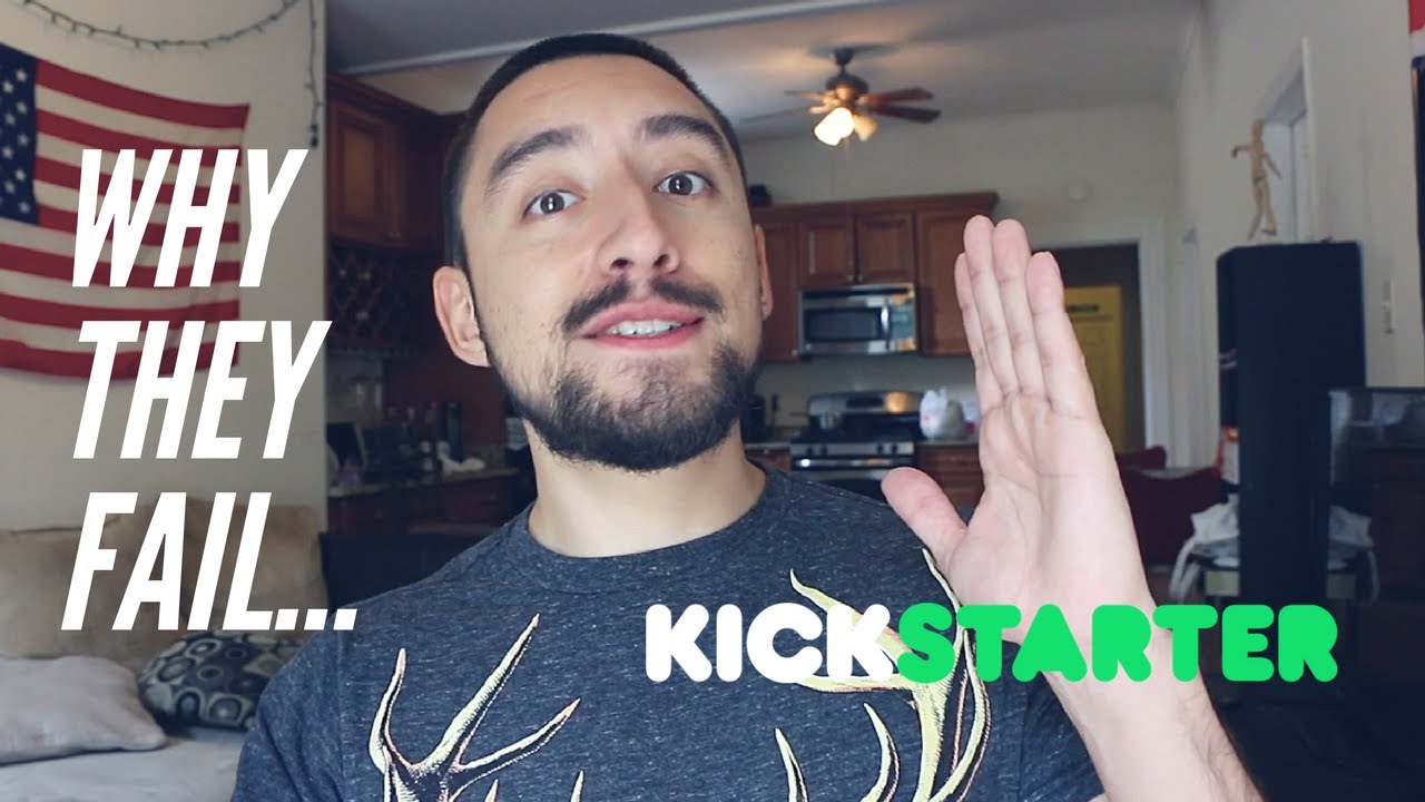 The Scary Reason Why Kickstarter Campaigns Fail - YouTube
