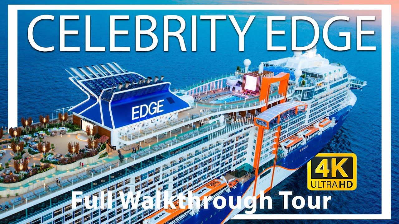 Celebrity Edge | Full Walkthrough Ship Tour & Review | Ultra HD | 2023 New | Celebrity Cruise ...