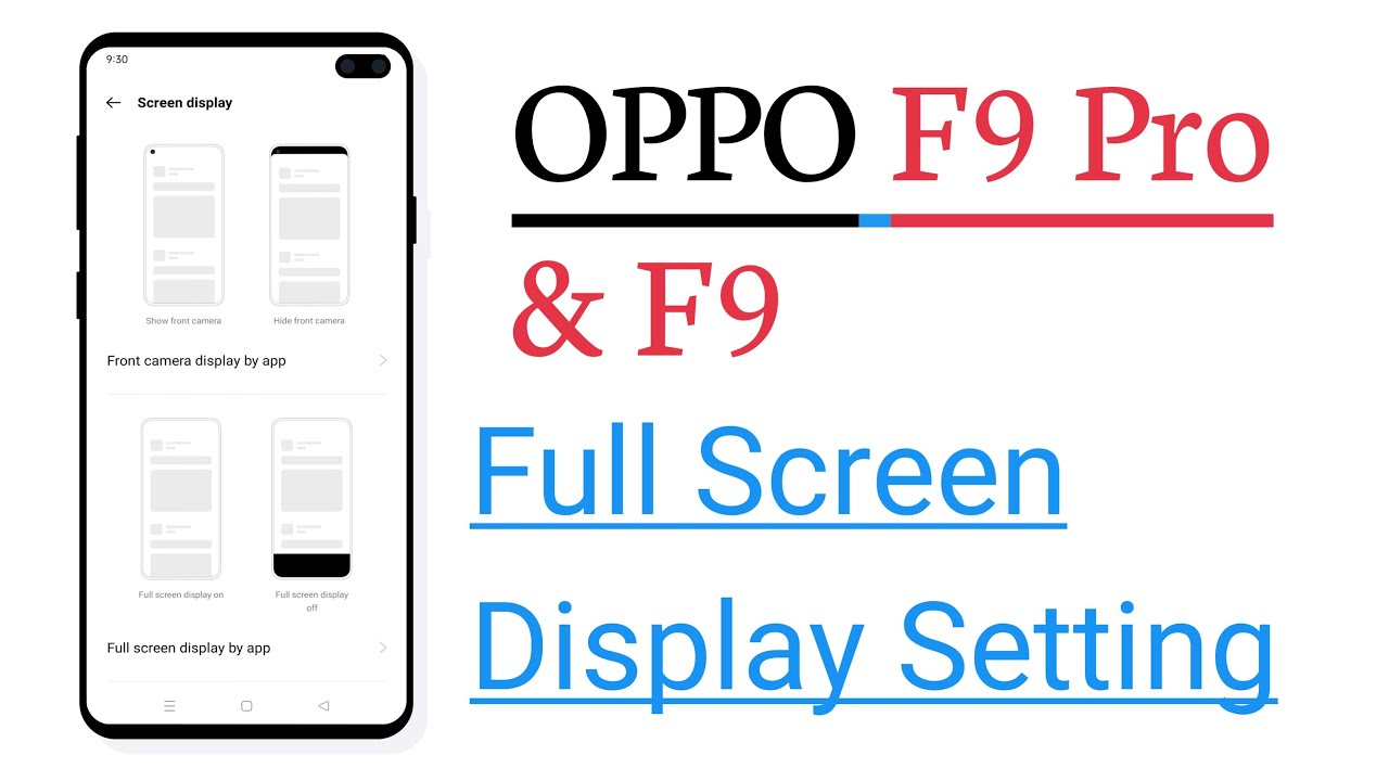 OPPO F9, F9 Pro Full Screen Display Setting - YouTube
