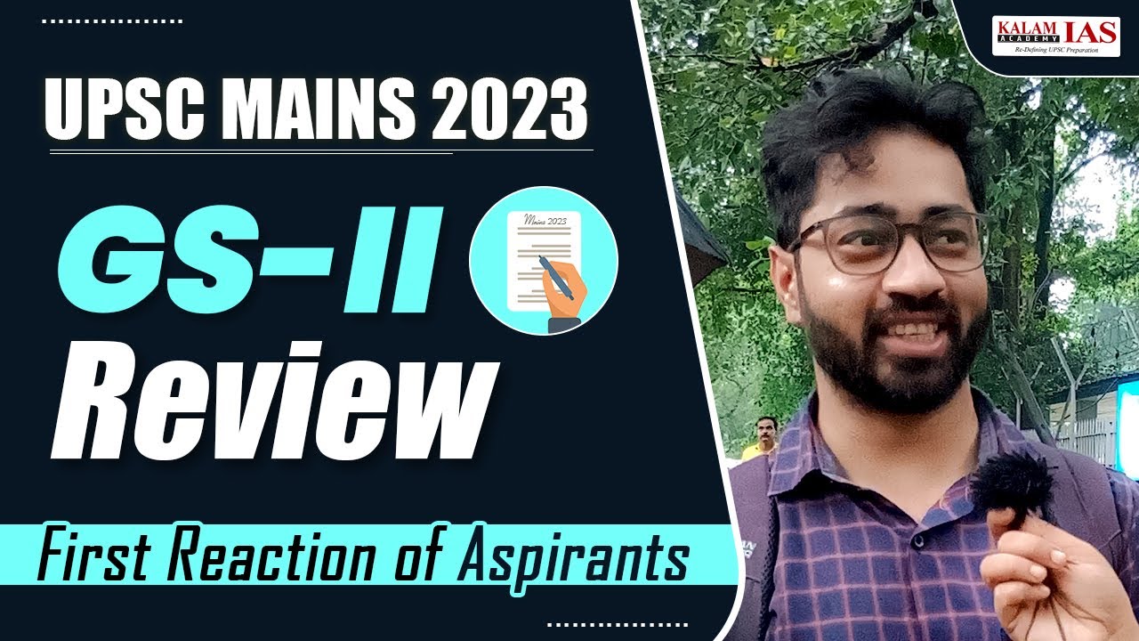 UPSC Mains GS 2 Review 2023 | UPSC Mains 2023 | GS Paper 2 First ...