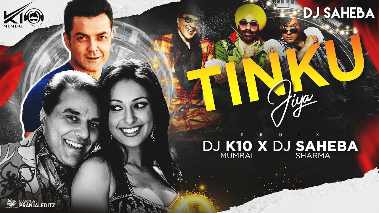 Tinku Jiya | Club Mix | DJ K10 Mumbai & DJ Saheba I Yamla Pagla Deewana ...