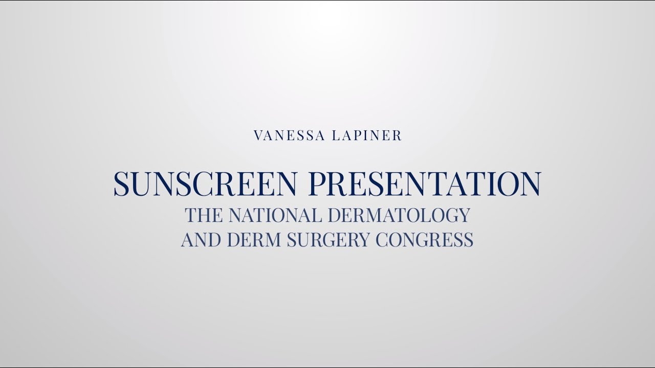 A presentation on Sunscreen - The National Dermatology and Derm Surgery ...