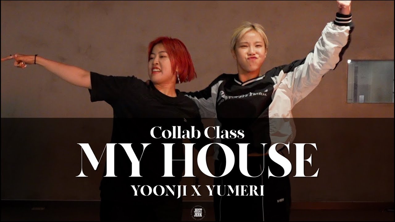 YOONJI X YUMERI COLLAB CLASS | Beyoncé - MY HOUSE | @justjerkacademy ewha - YouTube