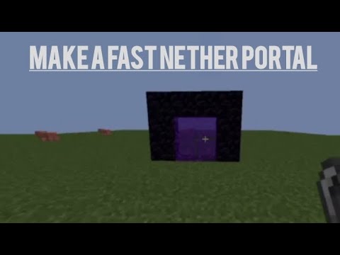 Make A FAST Nether Portal! - YouTube