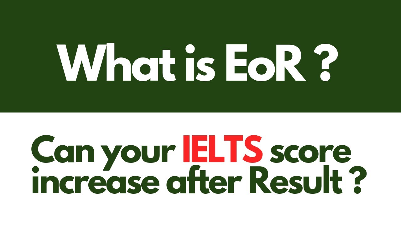 What is EOR (Enquiry on Results)? IELTS Made Easy by Sonam Sandhu - YouTube