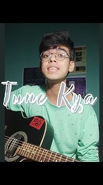 YE TUNE KYA KIYA__Acoustic cover__by Nirdosh Roy - YouTube