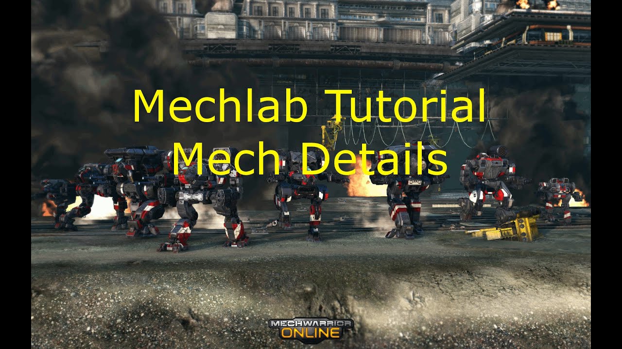 MechWarrior Online Mechlab Tutorial - Mech Details - YouTube