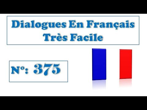 Dialogue très facile en français 375