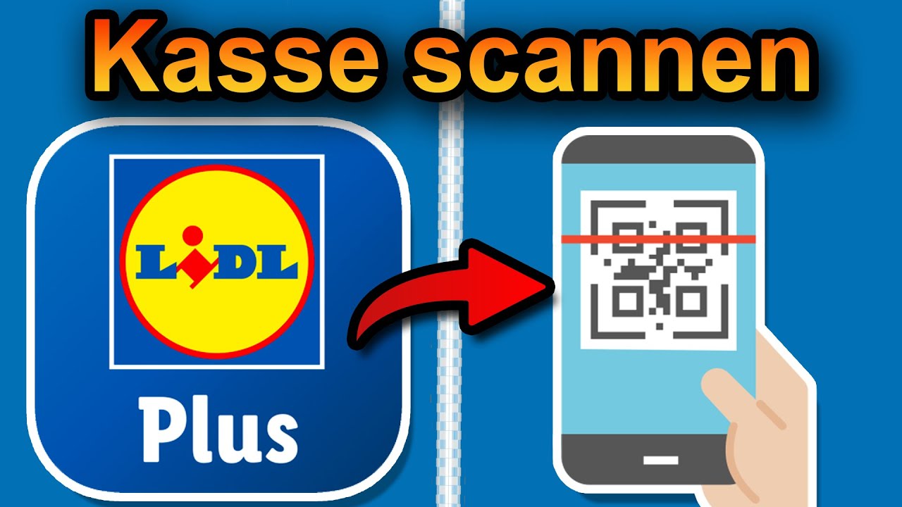 Lidl Plus App an der Kasse scannen 2026 (schnell & einfach) - YouTube