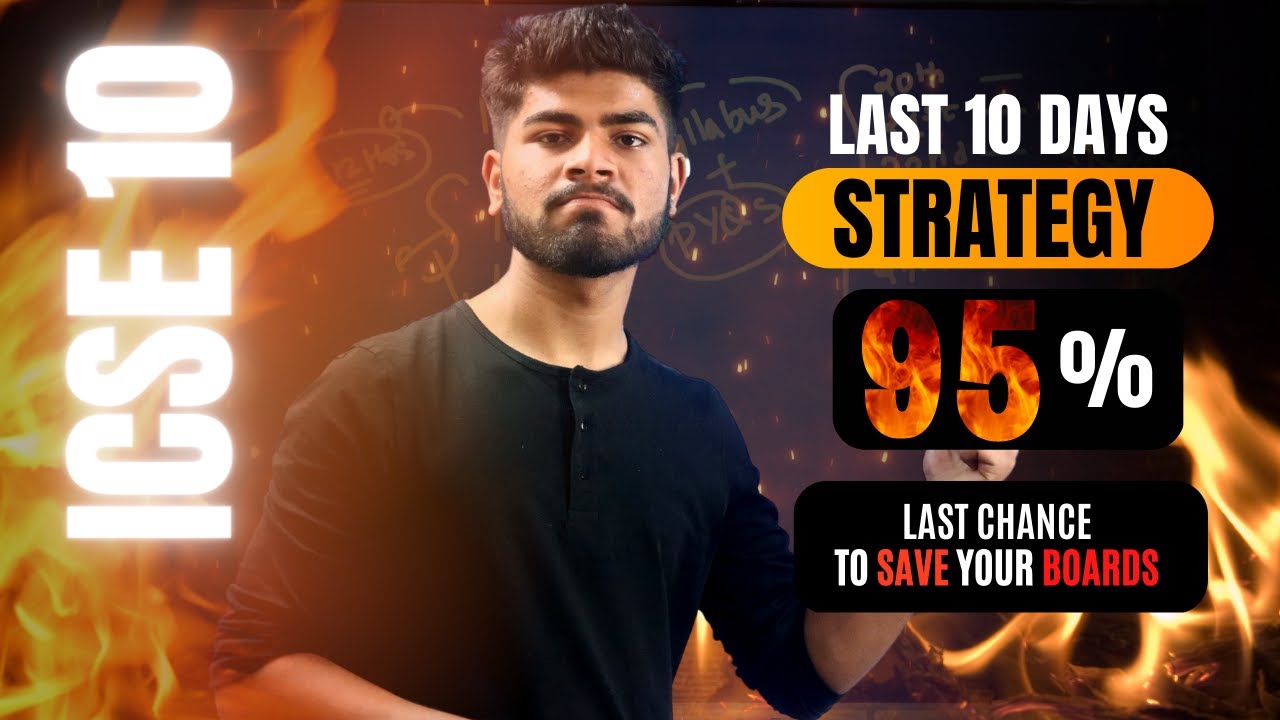 10 Days Strategy for 98% - Last Chance ! | ICSE Class 10 2023 - YouTube