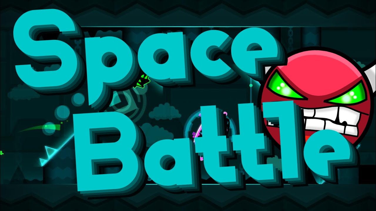 Geometry Dash - [Easy Demon] - Space Battle by MalZir & Fridge - YouTube