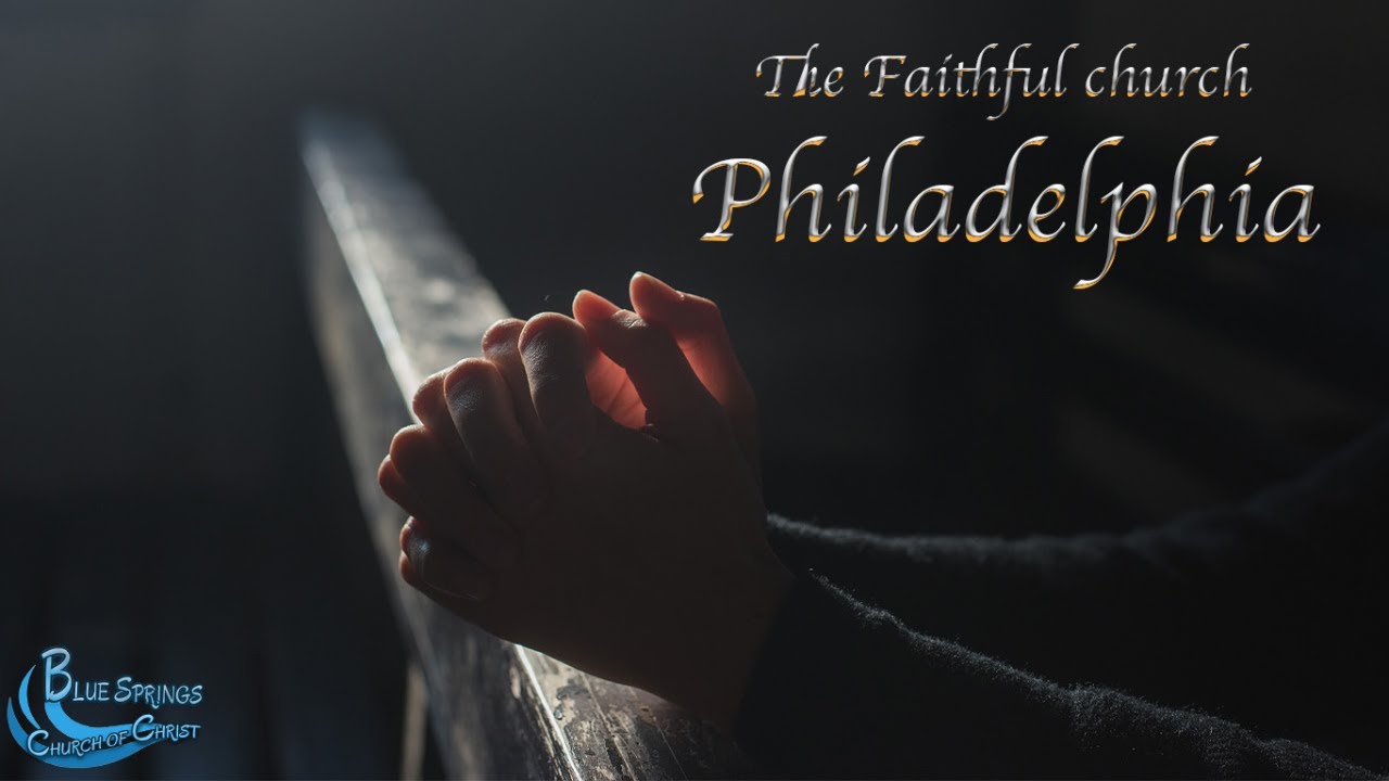 The Faithful church - Philadelphia - YouTube