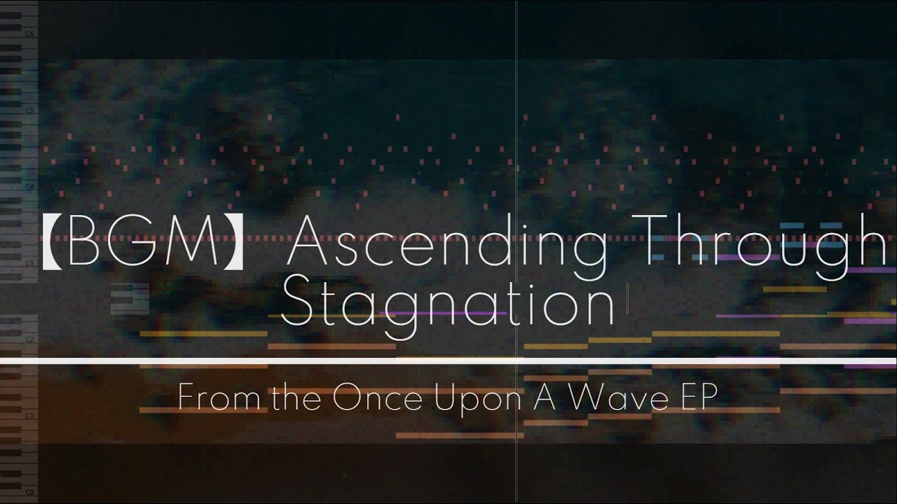 【BGM】Ascending Through Stagnation - YouTube