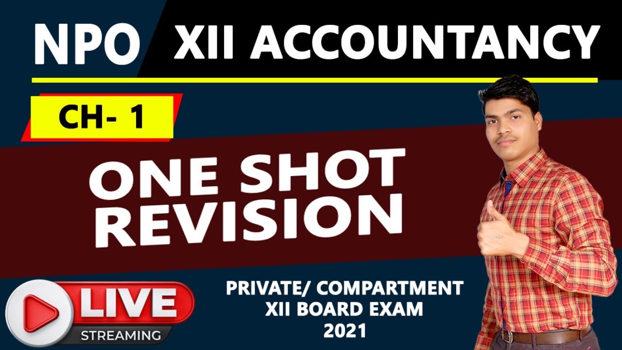 NPO one shot revision | 10 Marks | XII Accounts Board exam 2021 ...