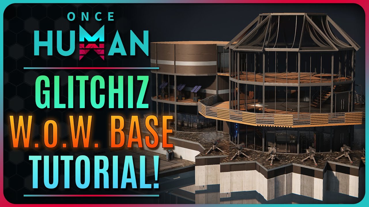 GLITCHIZ WAY OF WINTER BASE BUILD TUTORIAL! 【Once Human】 - YouTube