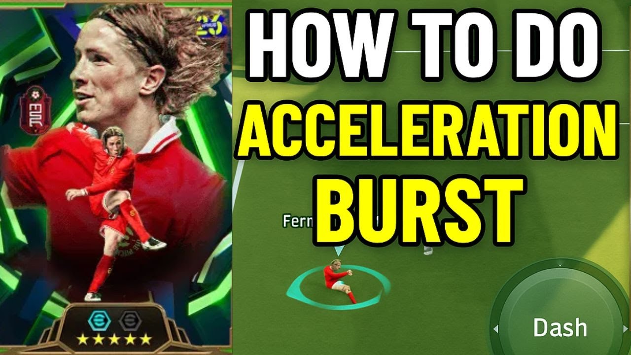 🔥 How to Do Acceleration Burst with Fernando Torres in eFootball 2026 ...