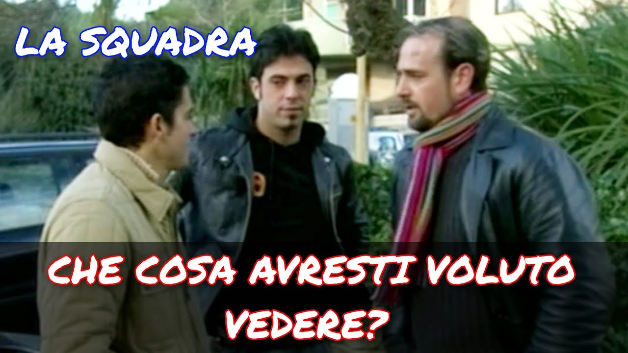 CHE COSA AVRESTI VOLUTO VEDERE? - LA SQUADRA #lasquadra #serietv #lvs # ...